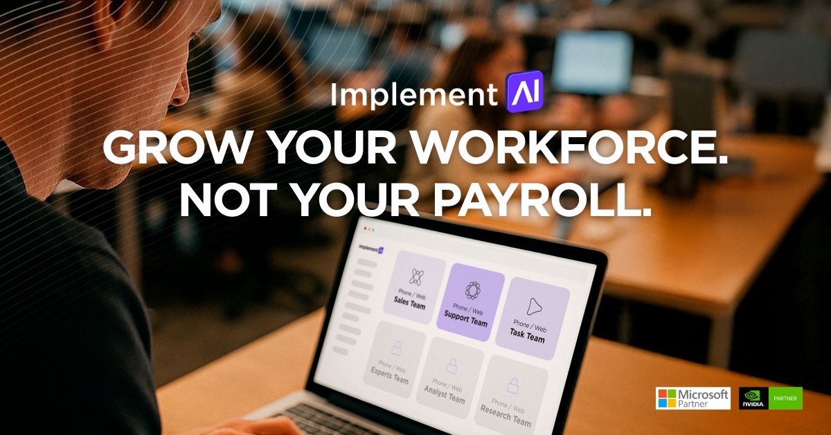 Implement AI | AIOS - Grow your workforce, not your payroll.
